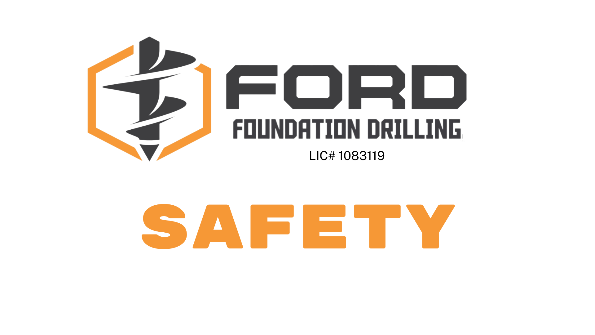 Safety - Ford Foundation Drilling
